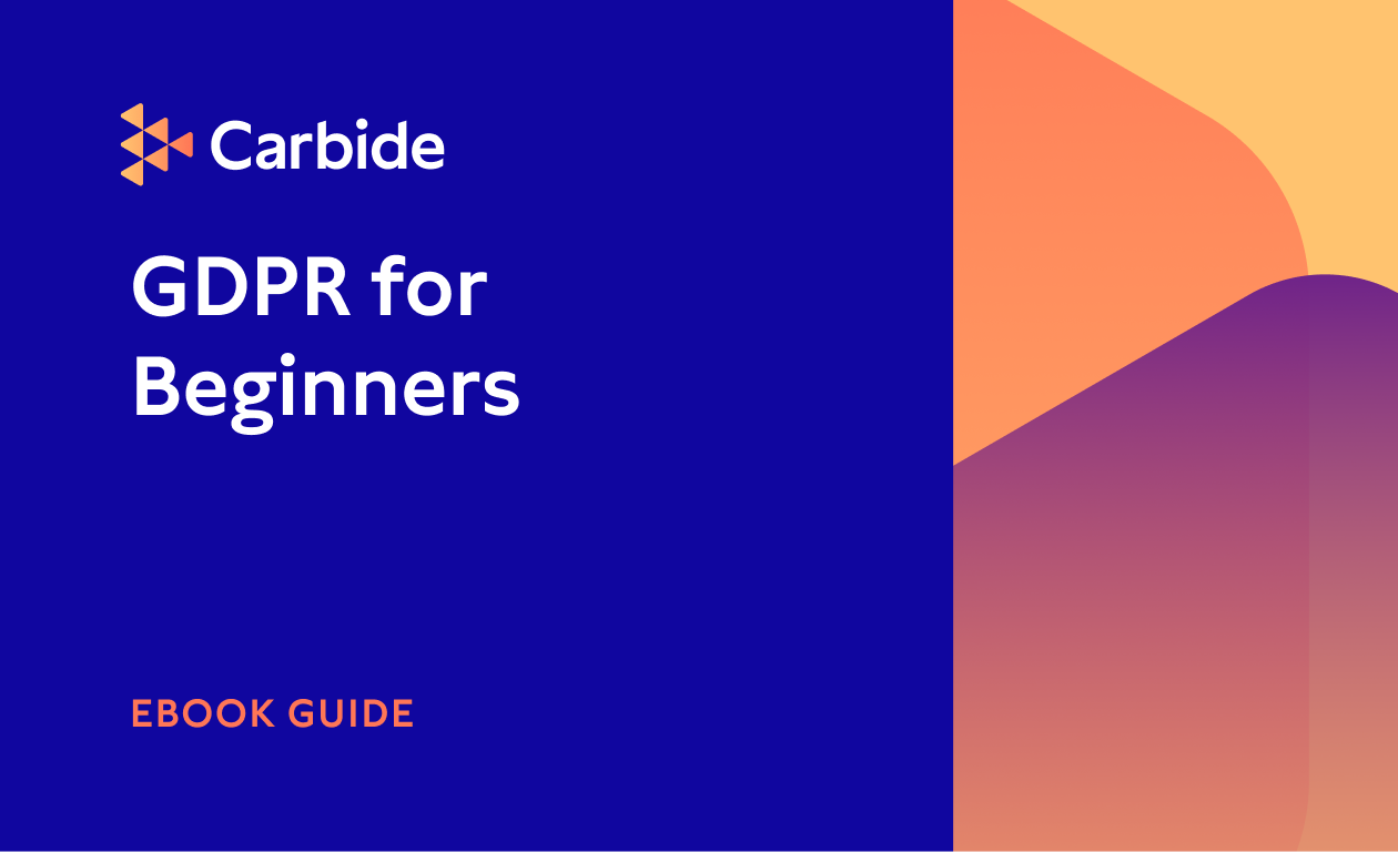 GDPR for Beginners | Carbide